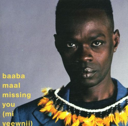 Mi Yeewnii-Missing You: Baaba Maal: Amazon.es: CDs y vinilos}