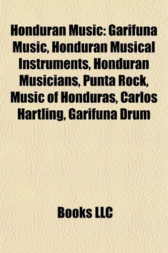 Honduran Music: Garifuna Music, Honduran Musical Instruments, Honduran ...