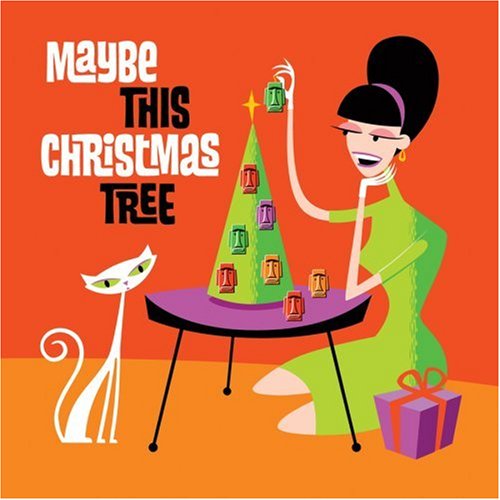 Various Artists - Maybe This Christmas Tree - Amazon.com Music