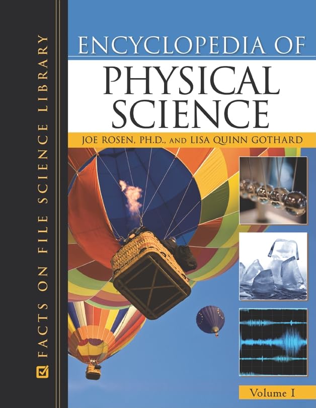 Encyclopedia of Physical Science (Facts on File Science Library) Volume ...