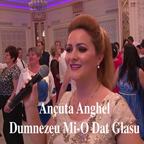 Dumnezeu Mi-O Dat Glasu by Ancuta Anghel on Amazon Music - Amazon.com