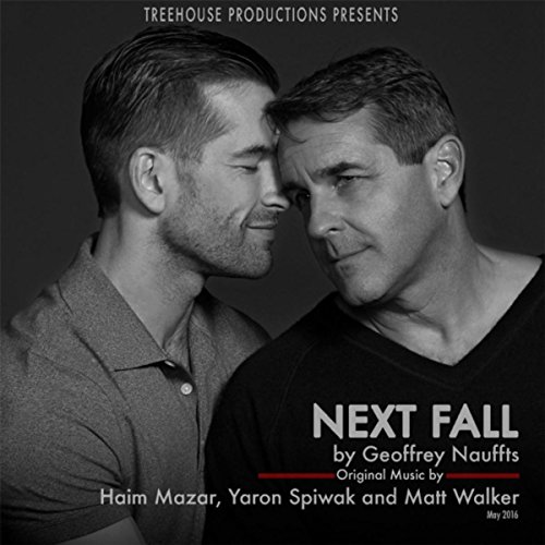 Play Next Fall (Original Soundtrack) by Yaron Spiwak, Haim Mazar & Matt ...