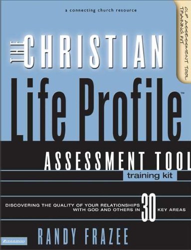 Christian Life Profile Assessment Tool Training Ki: 0025986251598 ...