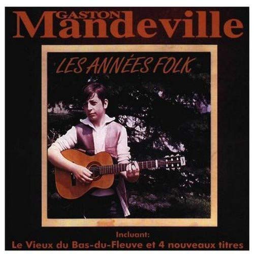 Amazon.com: Les Annees Folk: 0064027121025: Daniel Vermette, Gaston ...