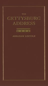 Gettysburg Address (Books of American Wisdom): Lincoln, Abraham ...