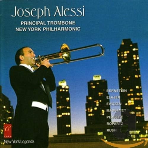 Joseph Alessi, Principal Trombone, New York Philharmonic: Joseph Alessi, Principal Trombone, NY ...