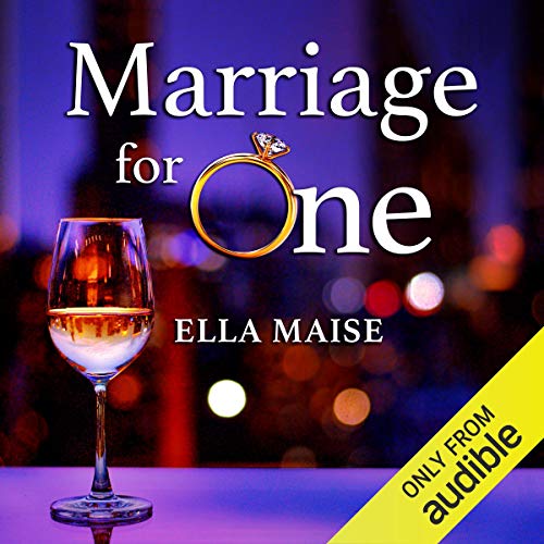 Amazon.com: Marriage for One (Audible Audio Edition): Ella Maise ...