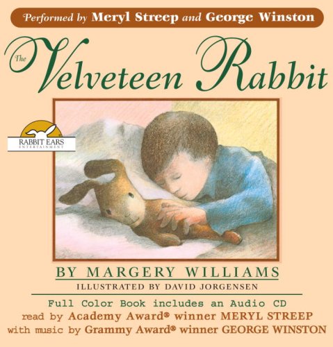 The Velveteen Rabbit Book and CD (Rabbit Ears): Rabbit Ears, Streep ...