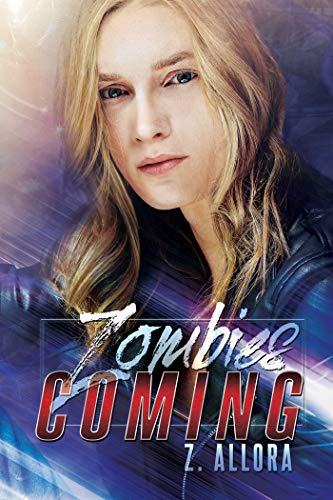 Zombie Coming (Club Zombie Book 3) - Kindle edition by Allora, Z ...