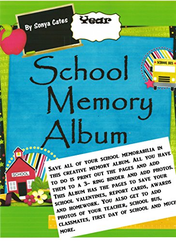 School Memory Album eBook : Cates, Sonya: Amazon.in: Kindle Store