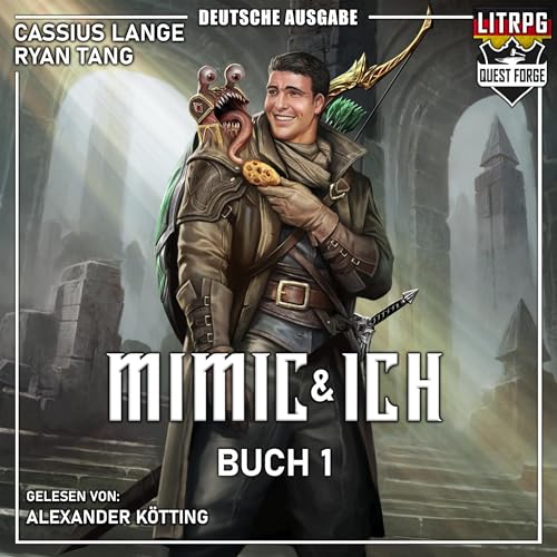 Mimic & Ich: Ein LitRPG Abenteuer (Hörbuch-Download): Cassius Lange ...