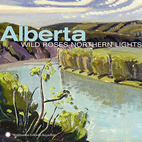Amazon.com: Alberta: Wild Roses, Northern Lights : Various artists ...