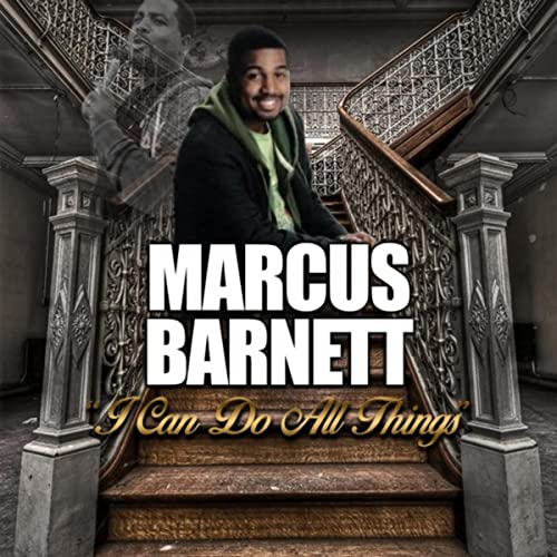 I Can Do All Things von Marcus Barnett auf Amazon Music Unlimited