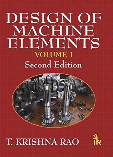 Design of Machine Elements, Volume I-2/e, T. Krishna Rao, eBook ...