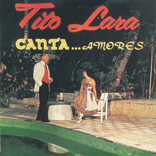 Amazon.com: Canta..... Amores : Tito Lara: Digital Music