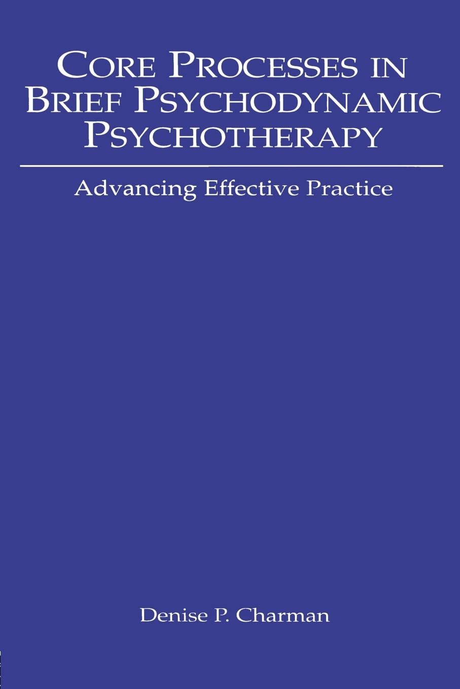 Amazon.com: Core Processes in Brief Psychodynamic Psychotherapy ...