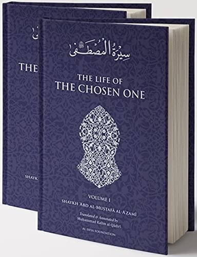 The Life of the Chosen One (Vol 1 & 2) HB: Amazon.co.uk: Shaykh Abd al ...