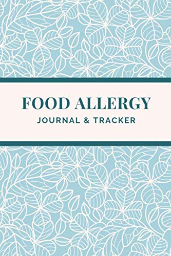 Food Allergy Journal & Tracker: Pretty Track Food Intolerance and ...