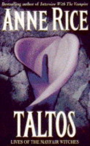 Buy Taltos: Lives of the Mayfair Witches Book Online at Low Prices in ...