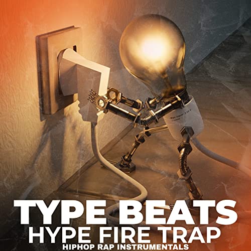 Écouter Type Beats Hype Fire Trap HipHop Rap (Instrumentals) de Hip Hop ...