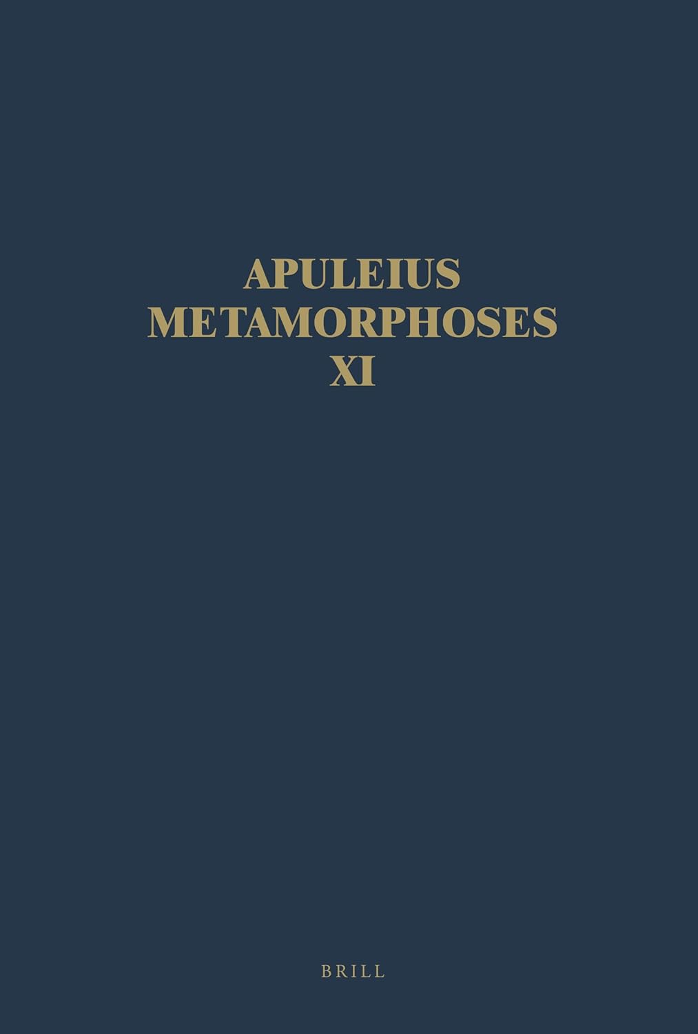 Amazon.com: Apuleius Madaurensis Metamorphoses: The Isis Book (Apuleius ...