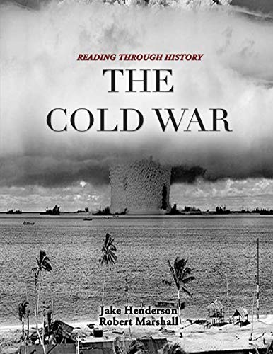 The Cold War: Edition II: A Teacher's Resource Manual: Henderson, Jake ...