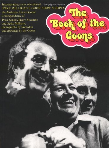 The Book of the Goons: Spike Milligan: 9780860512868: Amazon.com: Books