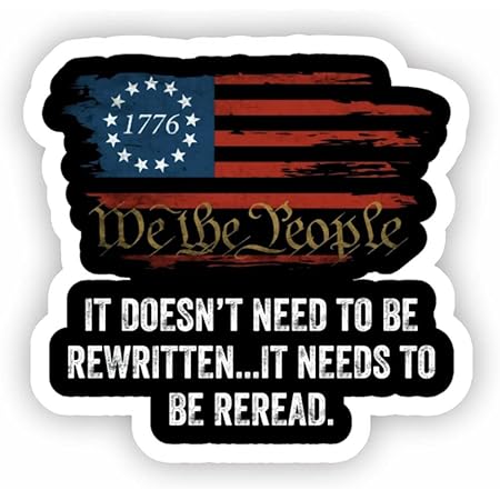 US Constitution Sticker We The People Decal It Doesn't Need to be ...