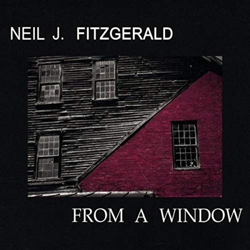 Play From a Window by Neil J. Fitzgerald on Amazon Music