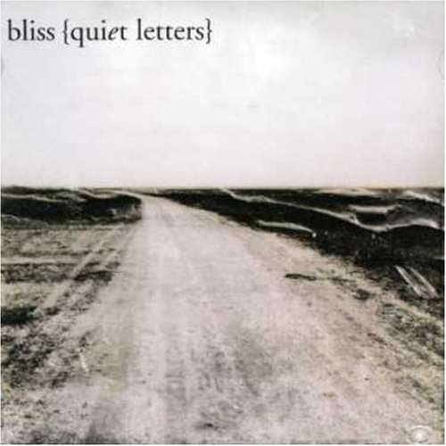 Quiet Letters: Bliss: Amazon.es: CD y vinilos}