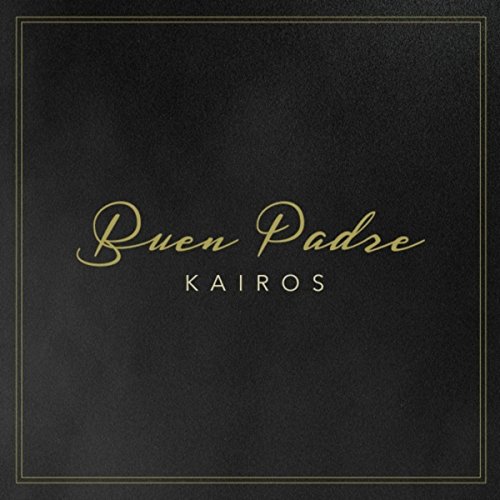 Play Buen Padre by Kairos on Amazon Music