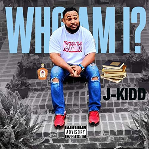 Play Who Am I? by J-Kidd on Amazon Music