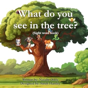 Amazon.com: What do you see in the tree?: Sight word book (Sight word ...