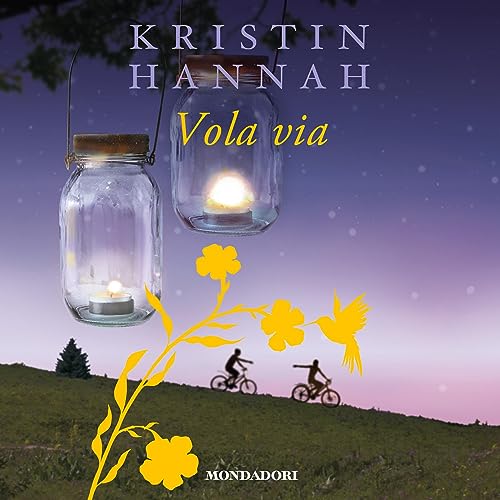 Vola via (Edizione Audible): Kristin Hannah, Elisa Giorgio, Mondadori ...