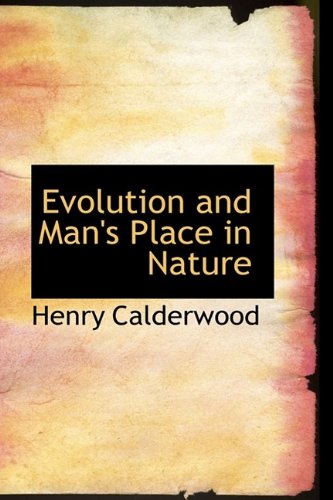 Buy Evolution and Man's Place in Nature Book Online at Low Prices in ...