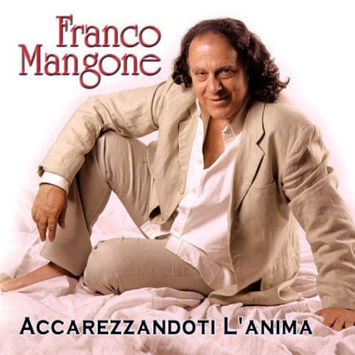 Amazon.com: Accarezzandoti l´anima : Franco Mangone: Digital Music