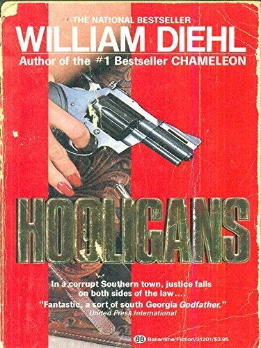 Hooligans: william-diehl: 9780722130070: Amazon.com: Books