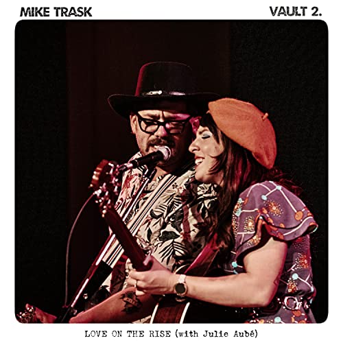 LOVE ON THE RISE by Mike Trask feat. Julie Aubé on Amazon Prime Music