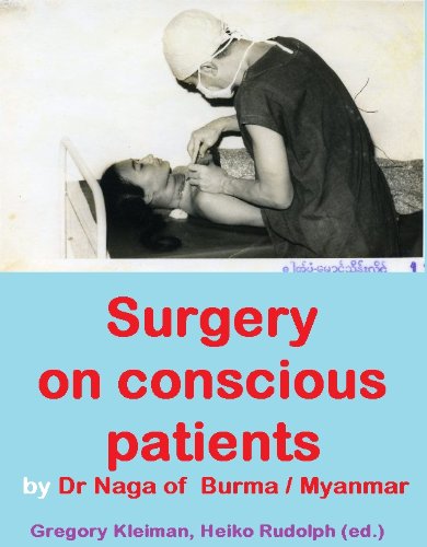 Amazon.com: Dr Naga, Surgery on Conscious Patients: Ambulatory Surgery ...