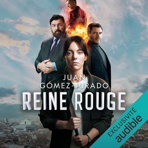 Reine Rouge: Antonia Scott 1 : Juan Gómez-Jurado, Ariane Brousse ...