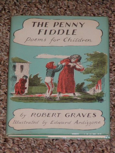 Penny Fiddle:Poems For Children: Graves, Robert., Ardizzone, Edward ...