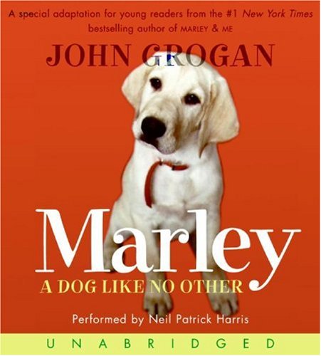 Marley CD: A Dog Like No Other: Grogan, John, Harris, Neil Patrick ...