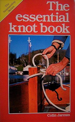 The Essential Knot Book,: Jarman, Colin,: Amazon.com: Books