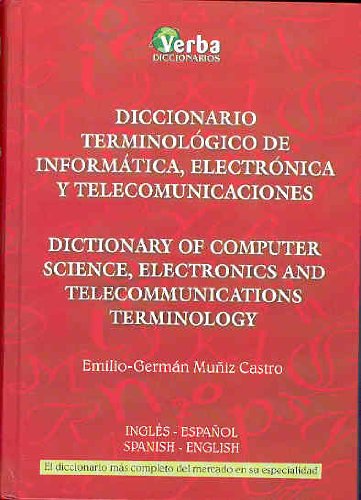 Diccionario Terminologico de Informatica, Electronica y ...