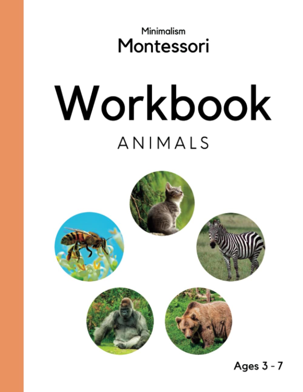 Minimalism Montessori Workbook With Animals: Fun Learning Activity Book ...