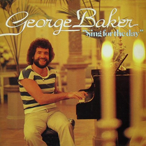Amazon.com: Sing For The Day (Remastered) : George Baker: Digital Music