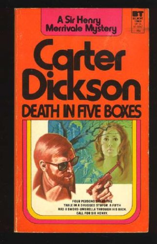 Death in Five Boxes (A Sir Henry Merrivale Mystery): John Dickson Carr ...
