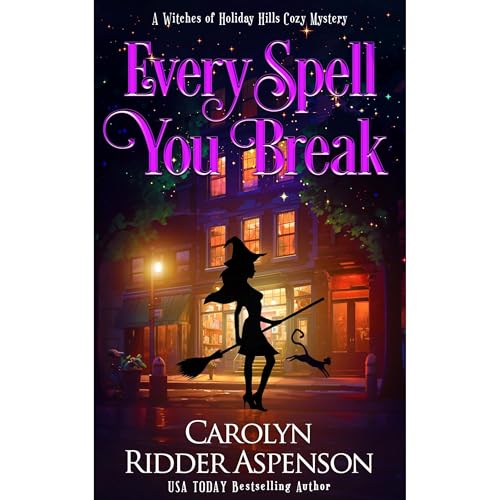 Amazon.com: There's a New Witch in Town: A Witches of Holiday Hills ...