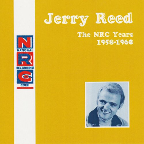 Amazon.com: NRC: Jerry Reed, The NRC Years, 1958-1960 : Jerry Reed ...