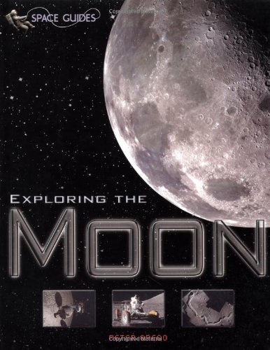 Exploring the Moon (Space Guides): Amazon.co.uk: Grego, Peter, Ray ...